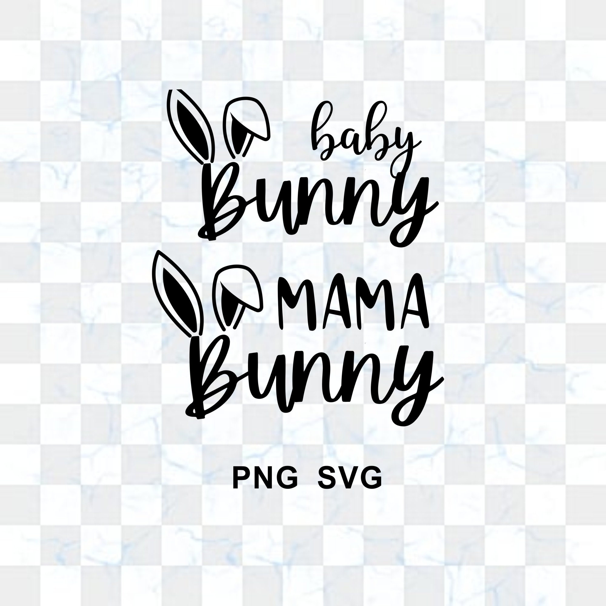 Baby Bunny Svg, Mama Bunny Svg bundle Easter Svg, Baby Kids Svg, Png ...