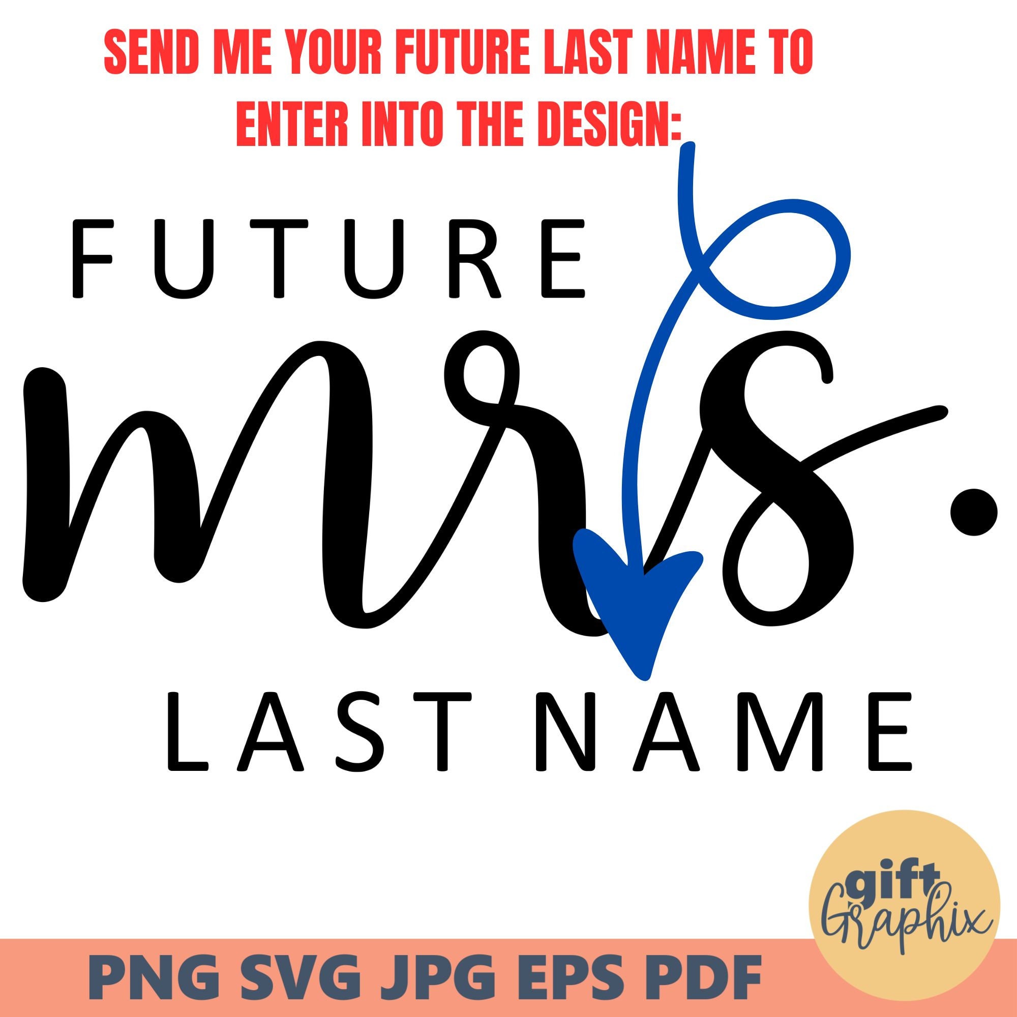 Future Mrs Svg / Bride Svg / Calligraphy Svg / / Archivo de corte para ...