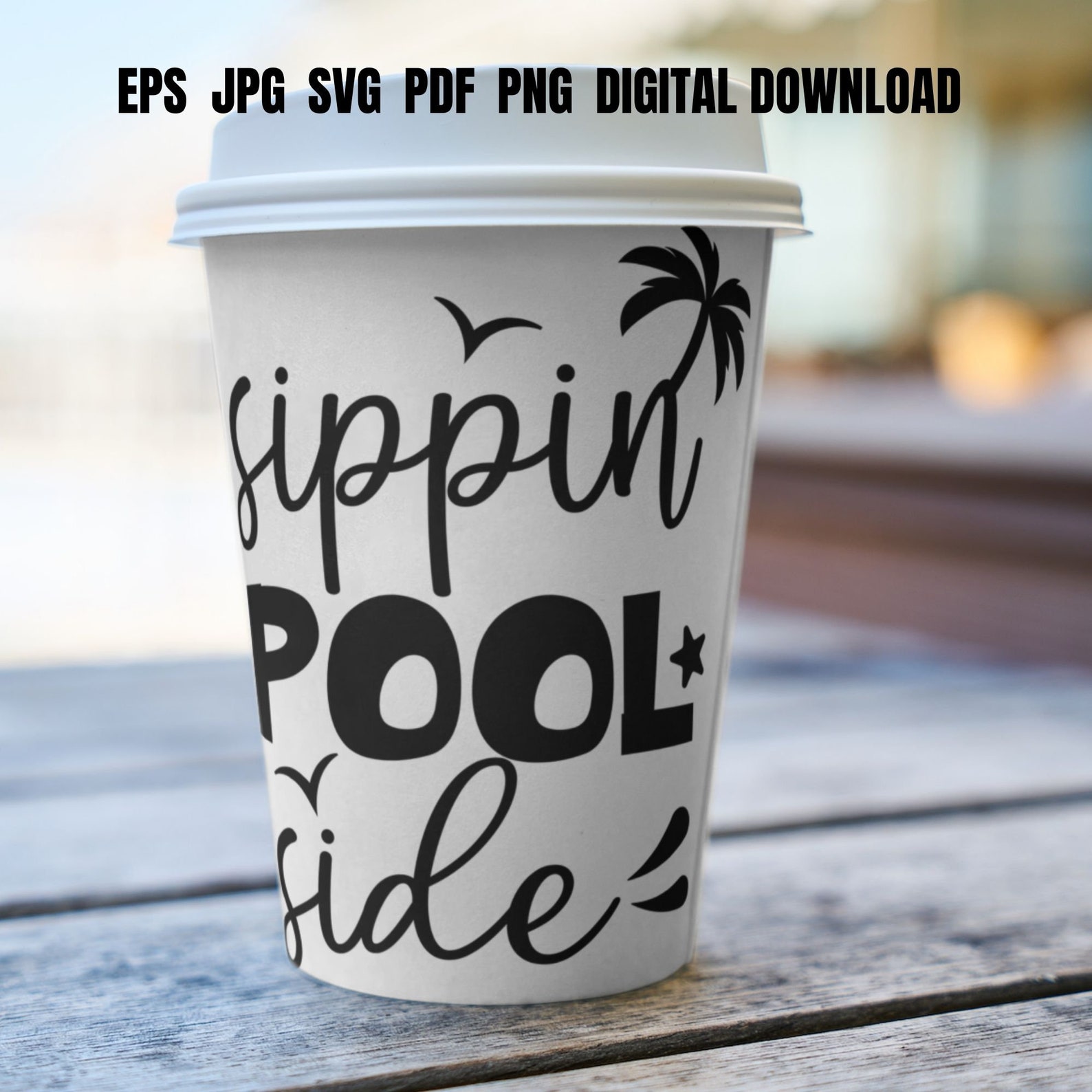 Pool SVG, Sippin Poolside, Summer SVG, Beach Trip, Day Drinking, Girls ...