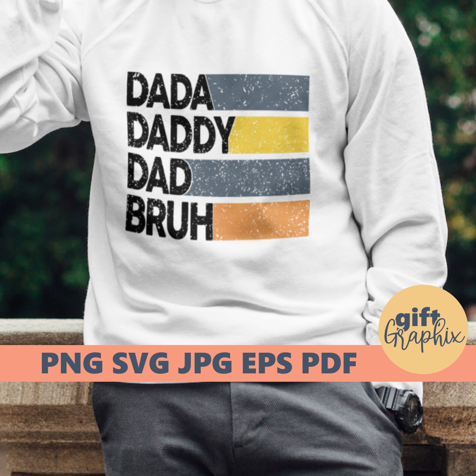 Dada Daddy Dad Bruh SVG Dada Daddy Dad Bruh PNG Dad Svg - Etsy