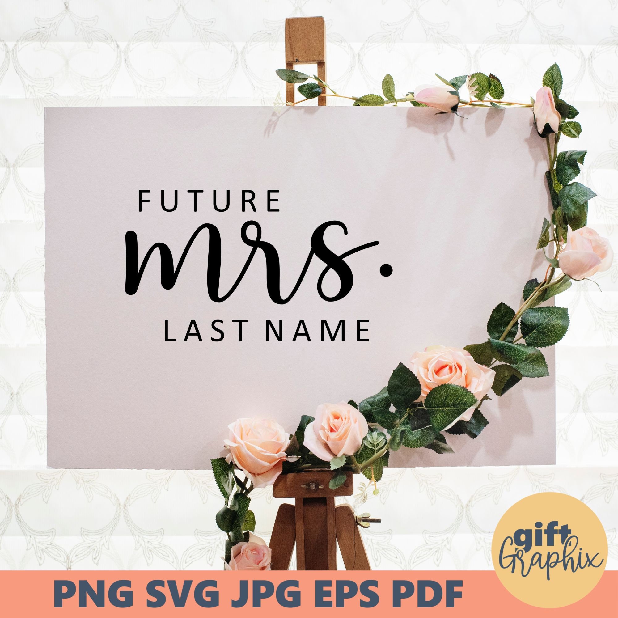 Future Mrs Svg Bride Svg Calligraphy Svg Archivo De Corte Para
