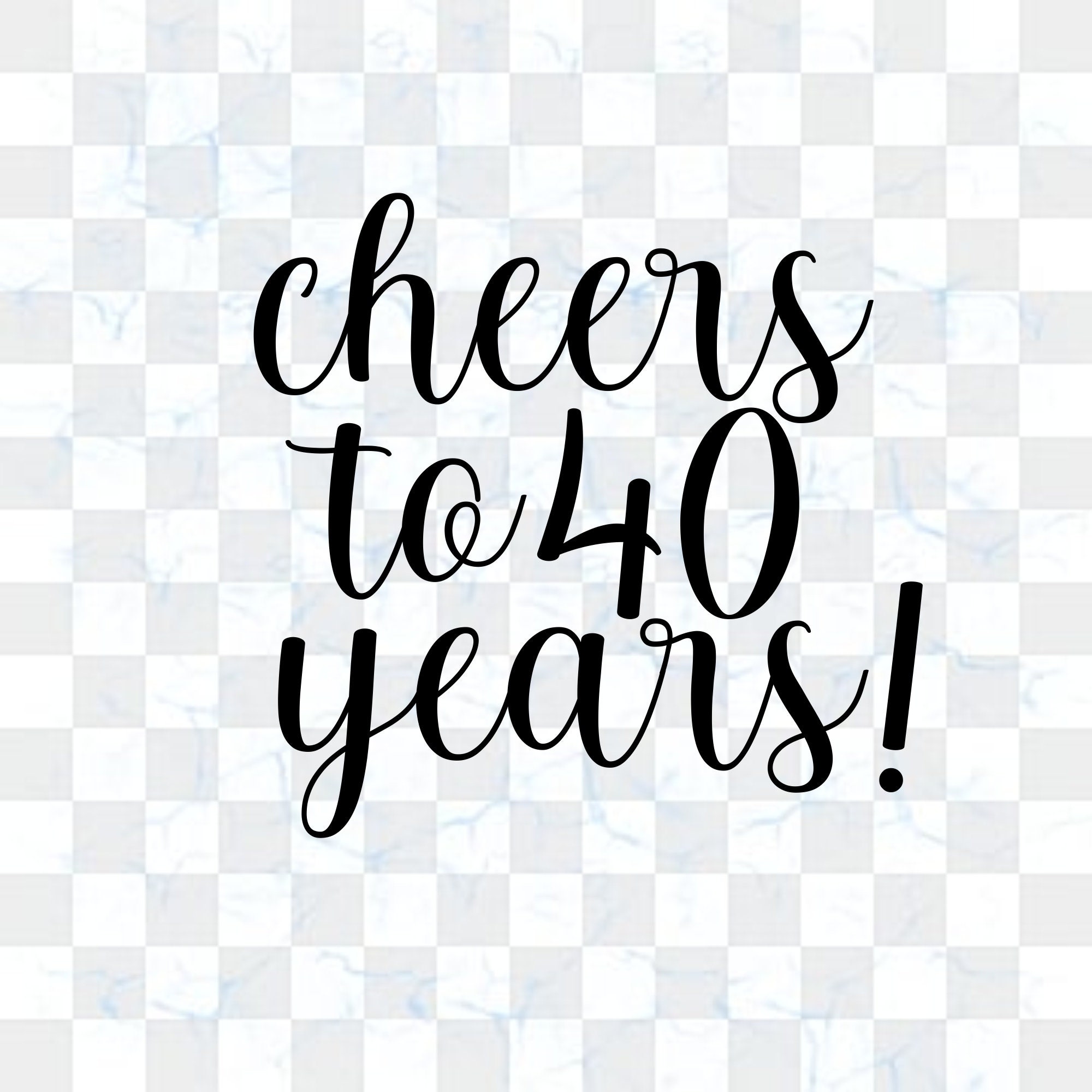 Cheers to 40 Years Svg, Png and Pjeg, 40 Birthday Svg, 40 Svg, SVG, PNG ...