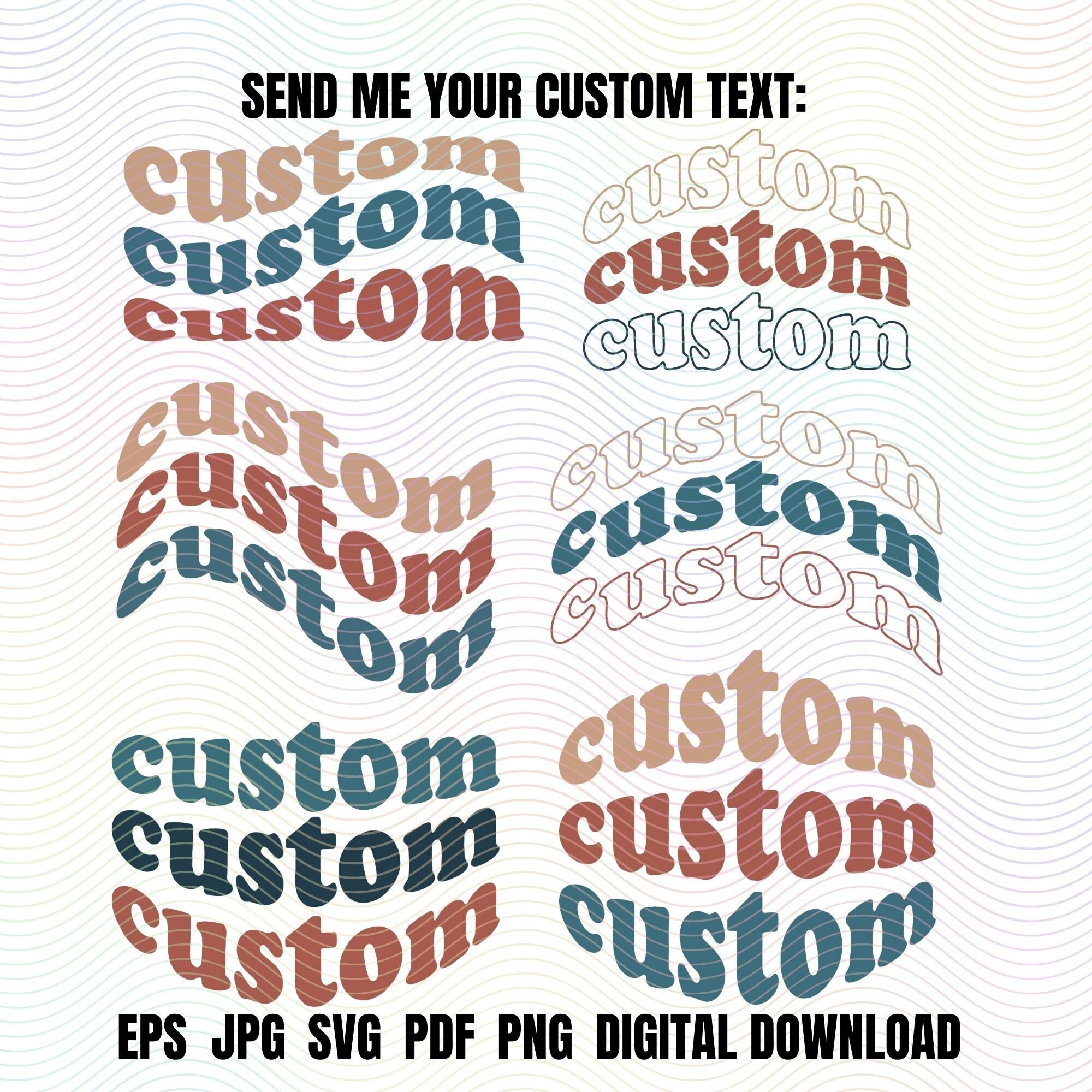 Custom Svg, Custom Wavy Stacked Svg, Customized Retro Wavy Text Svg ...