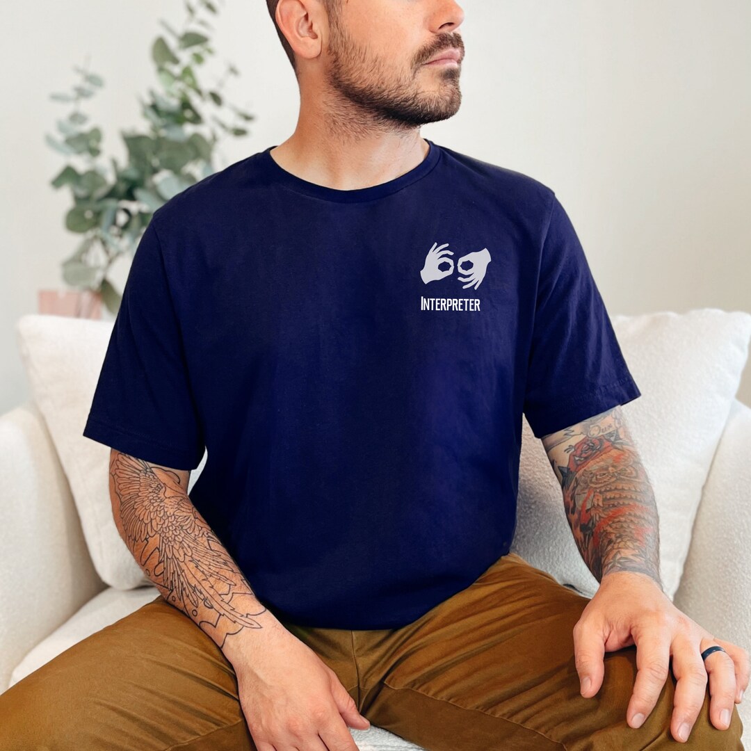 ASL Interpreter T-shirt Interpreter Grad Shirt Interpreter Clothing ...