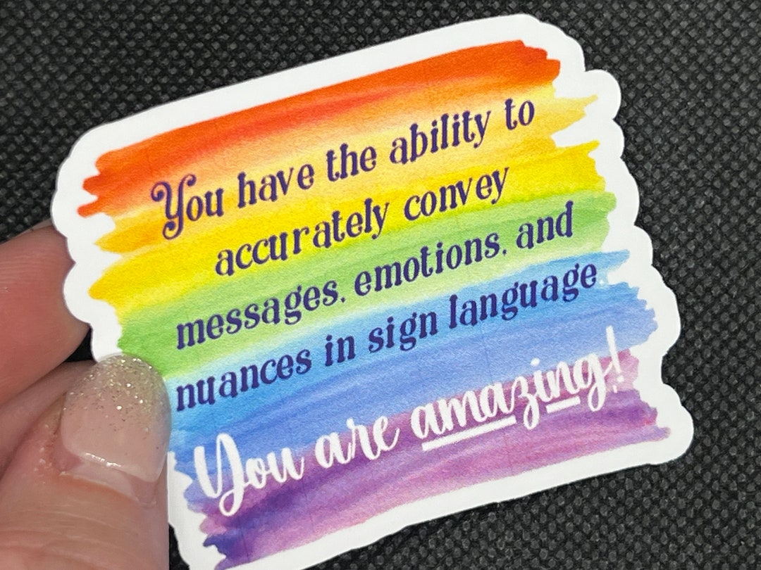Inspirational Sticker for Sign Language Interpreter Decal for ASL ...