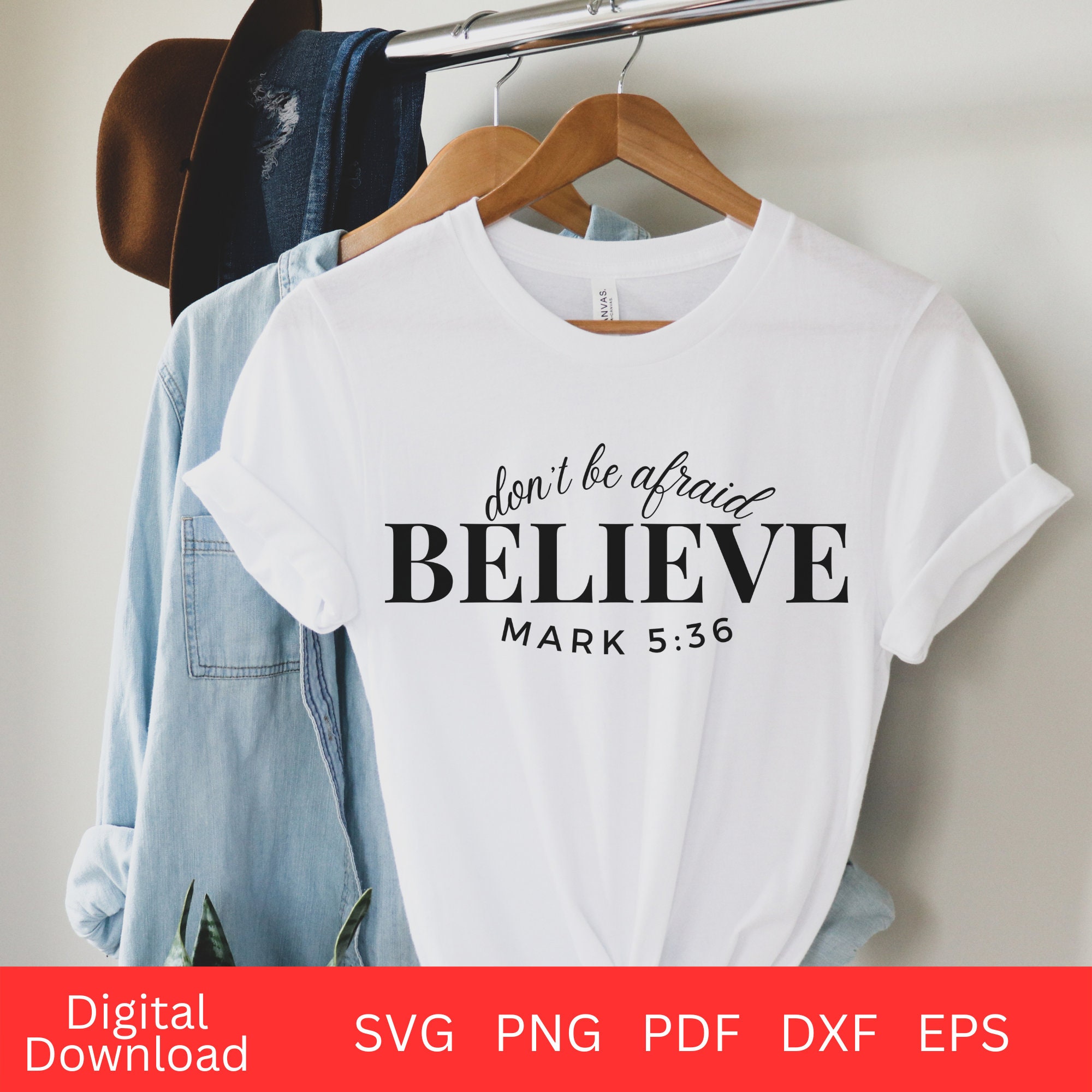 Dont Be Afraid Svg, Mark 5:36, Christian Svg, Faith Svg, Religious Svg ...