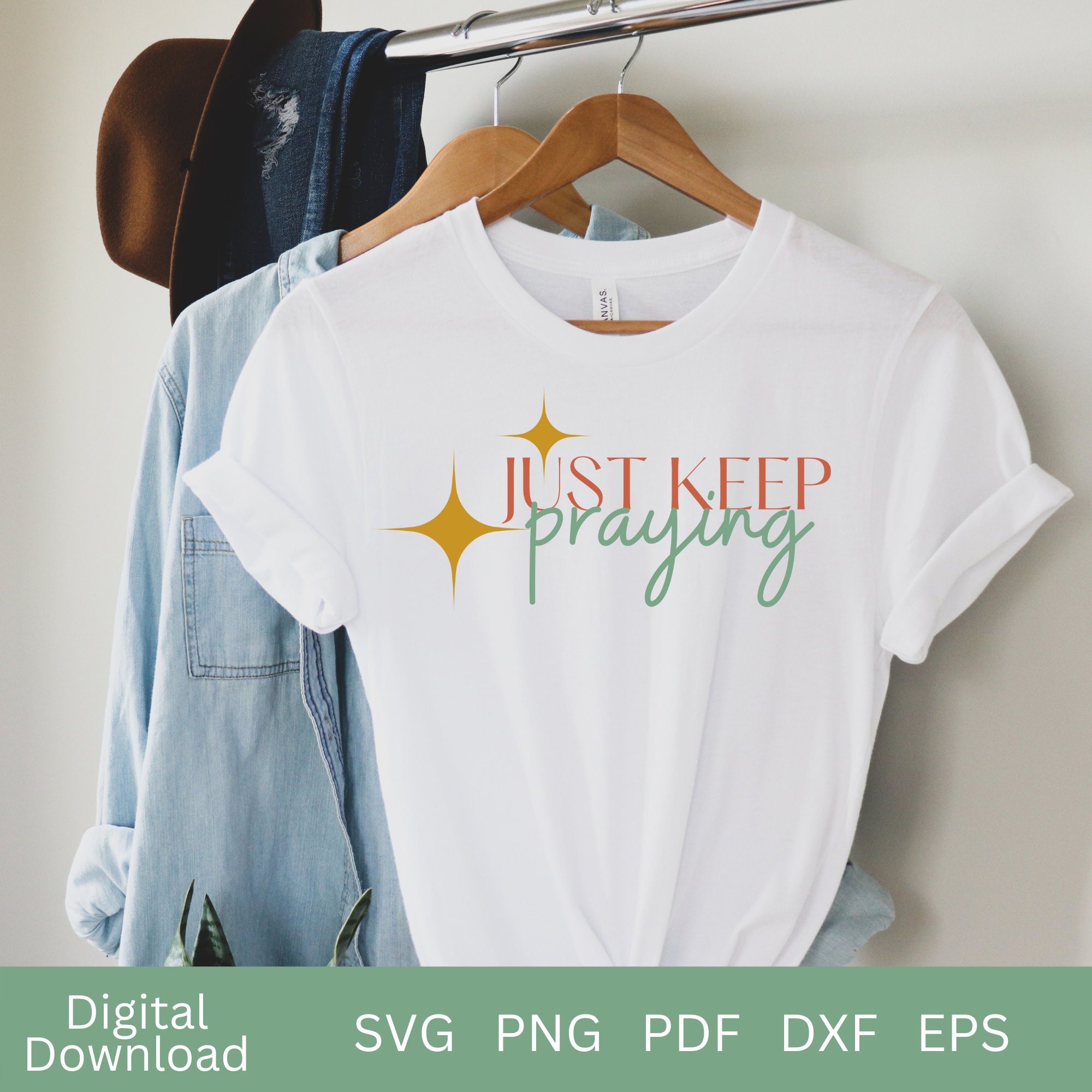 Just Keep Praying Svg, Keep Praying, Christian Svg, Faith Svg ...