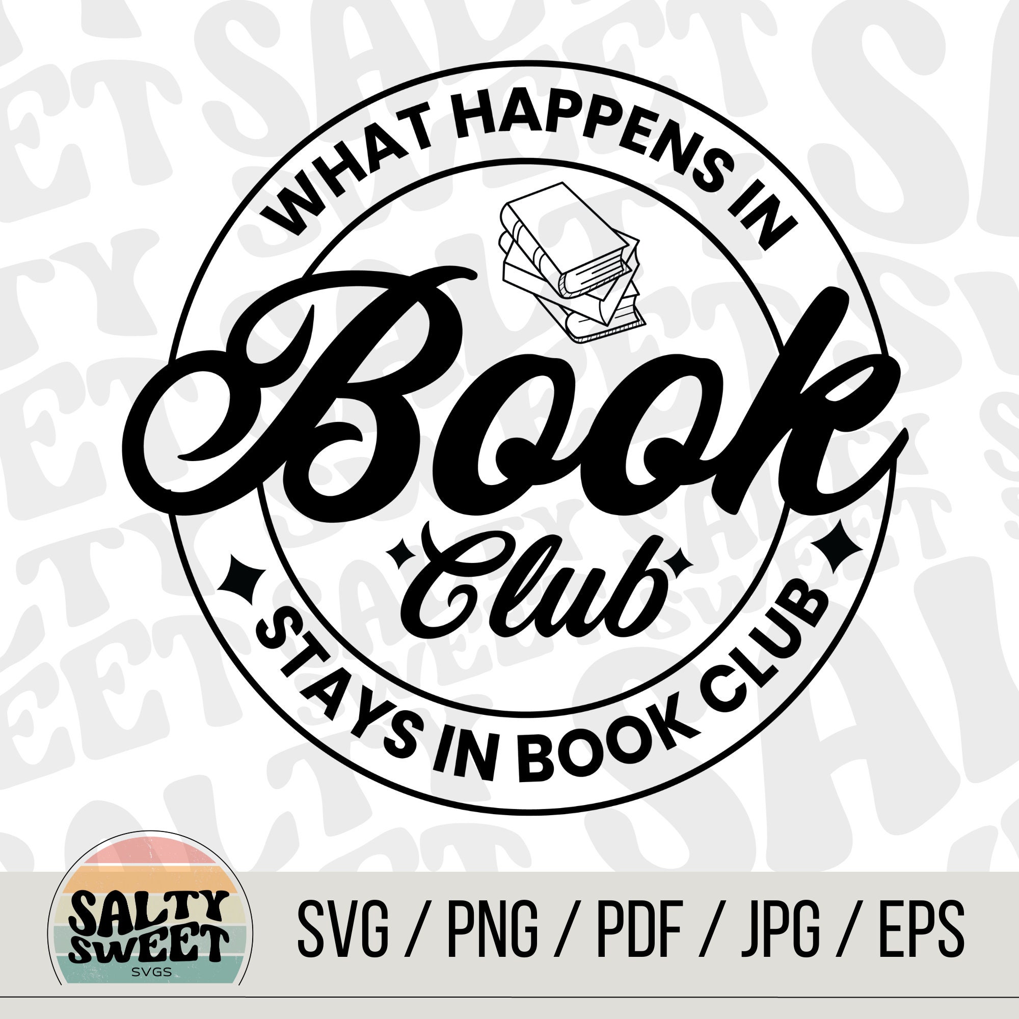 What Happens in Book Club Stays in Book Club SVG Reading - Etsy