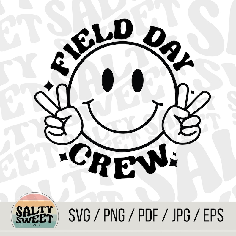 Field Day Crew SVG - Digital Download, Cheerful Team Design ...