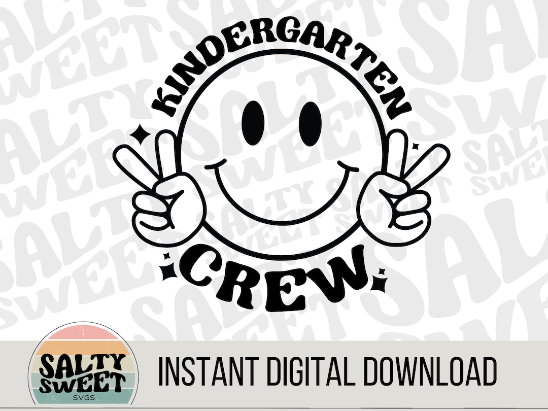 Kindergarten Crew SVG - Digital Download, Back to School, Teacher ...