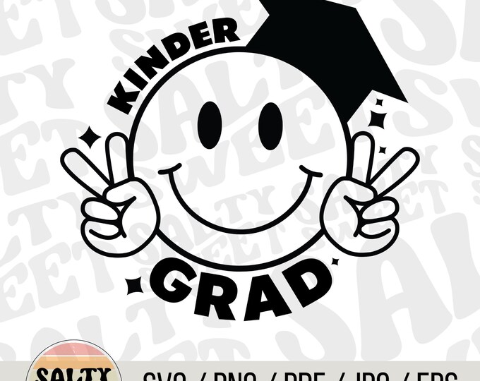 Kinder Grad SVG With Smiley Face Peace Sign & Graduation Cap - Digital ...