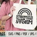 Stronger Than the Storm Svg, Inspirational Svg, Motivational Svg ...