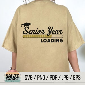 Senior Year Loading SVG | Graduation Cap Design | Instant Download - Etsy
