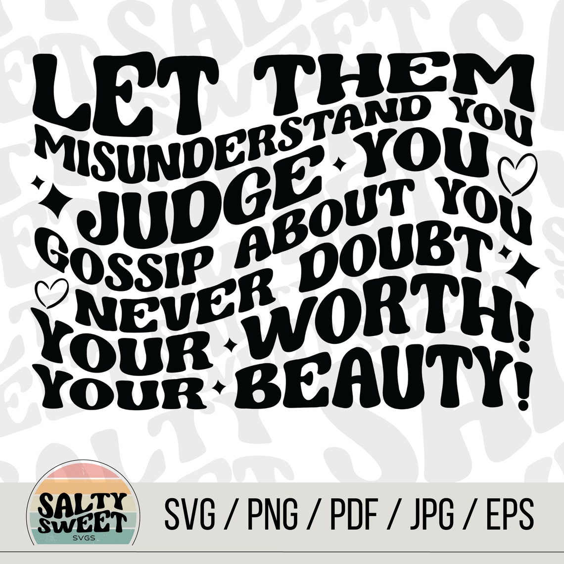 Empowerment SVG Let Them Misunderstand You Design Instant - Etsy