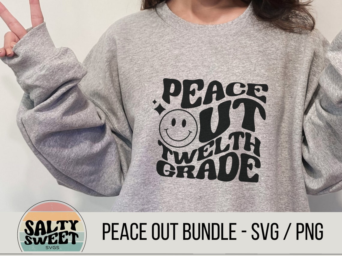 Peace Out Grade Svg Bundle Peace Out Kindergarten Svg Peace - Etsy
