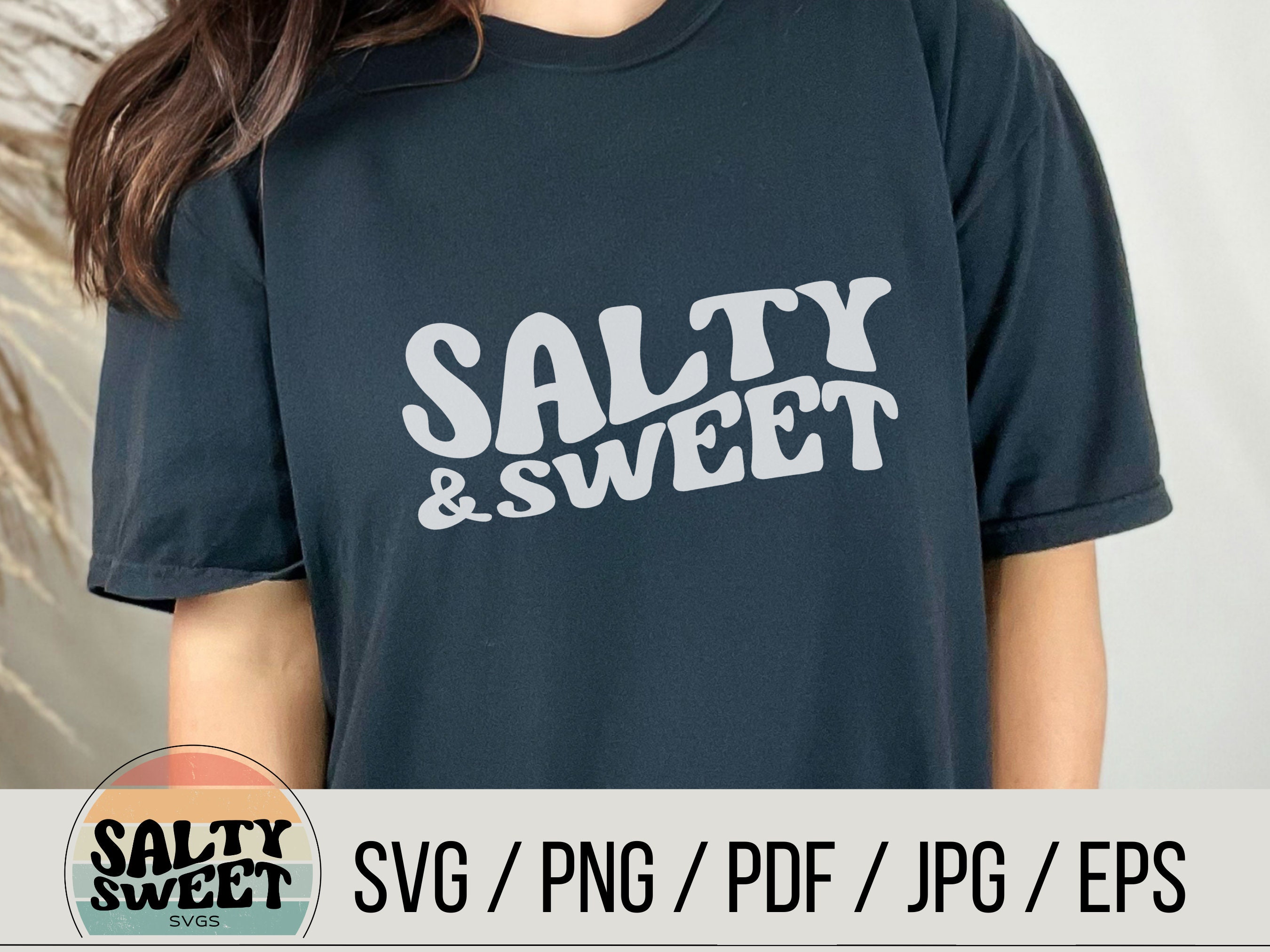 Salty and Sweet Svg Salty Png Summer Svg Beachy Svg - Etsy