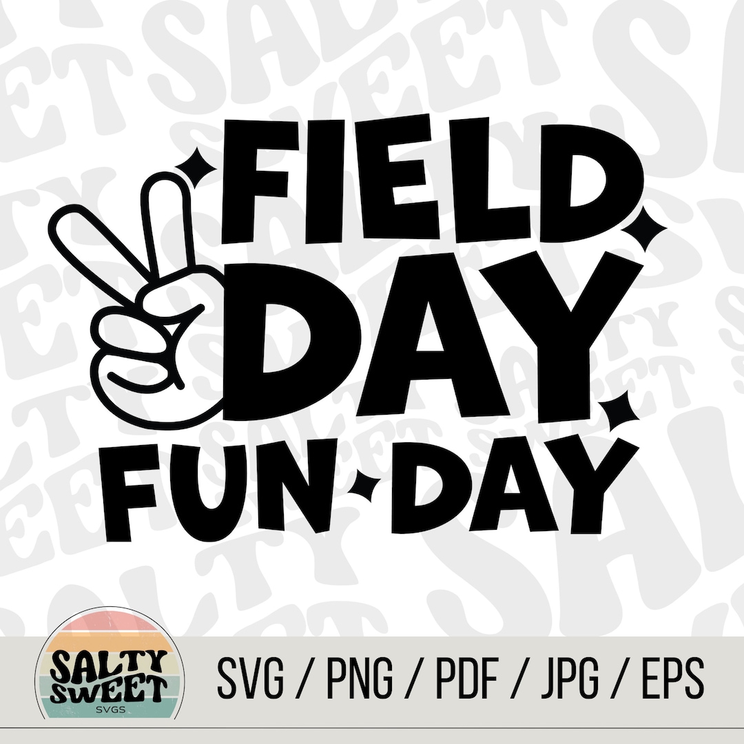 Field Day Fun Day SVG - Digital Download, Summer Activity Clipart ...