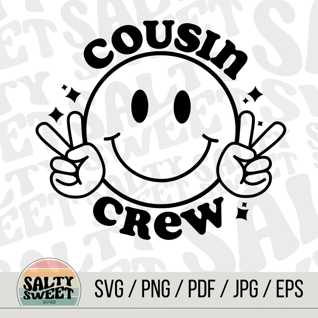 Cousin Crew SVG | Retro Smiley Face With Peace Signs SVG | Family ...
