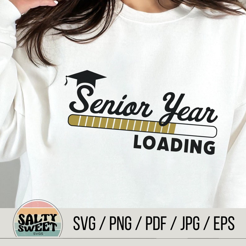 Senior Year Loading SVG Graduation Cap Design Instant - Etsy