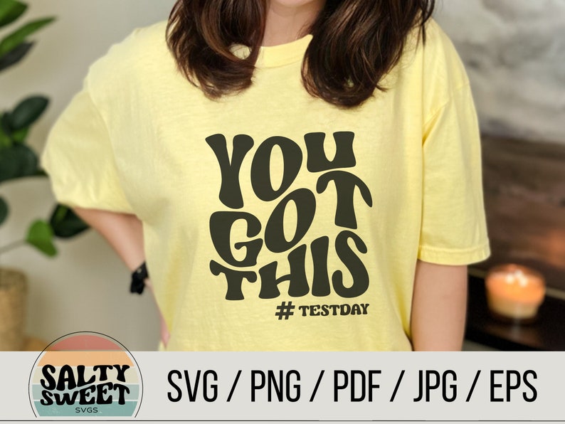 You Got This Svg Test Day Svg Testing Svg Teacher Svg Wavy - Etsy