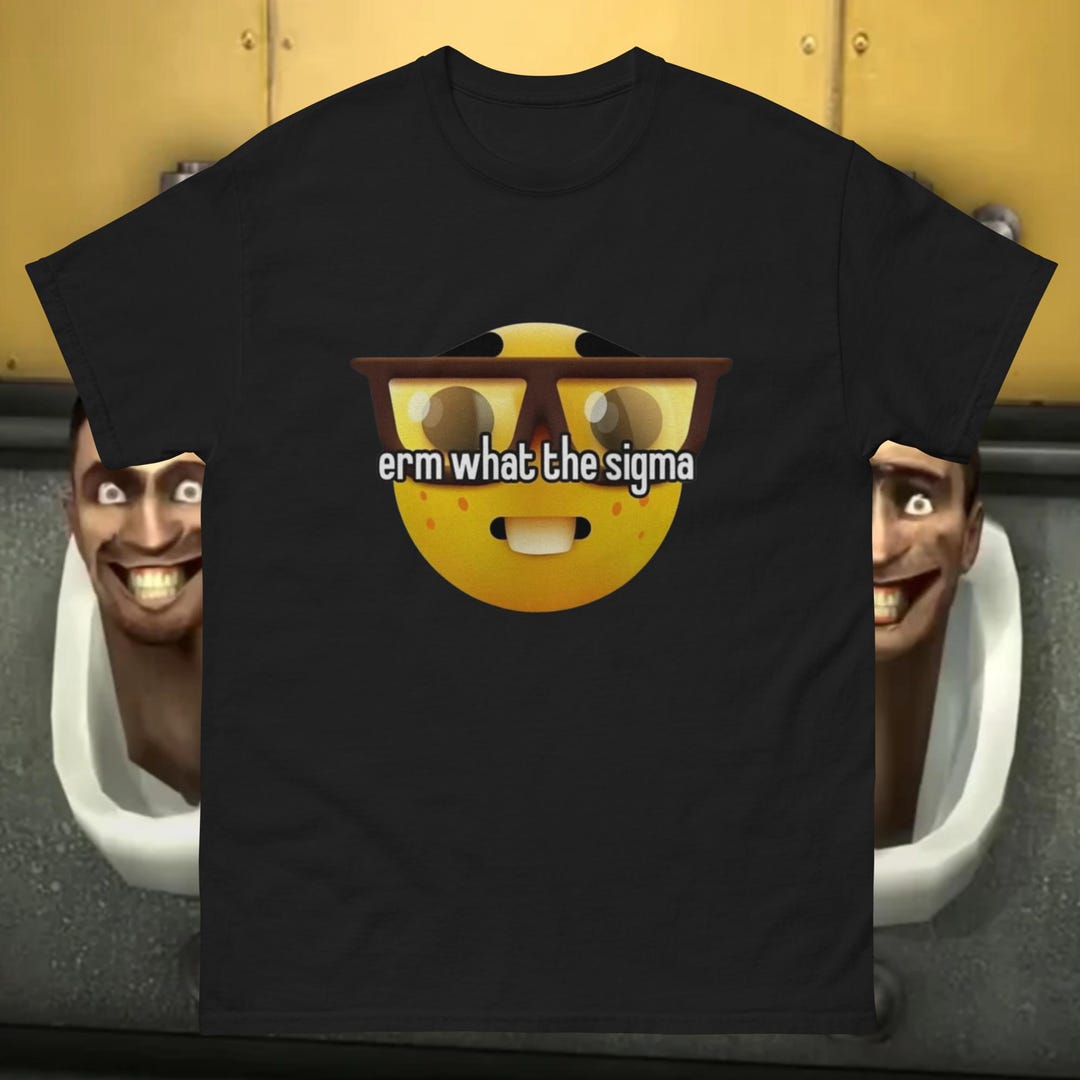 Erm What the Sigma Ironic Tee Weirdcore Sarcastic Sigma Shirt Nerd ...