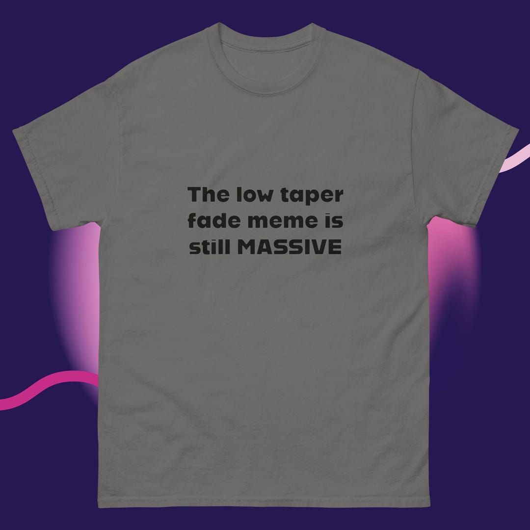 Imagine If Ninja Got A Low Taper Fade Shirt Meme Funny, Funny Streamer ...