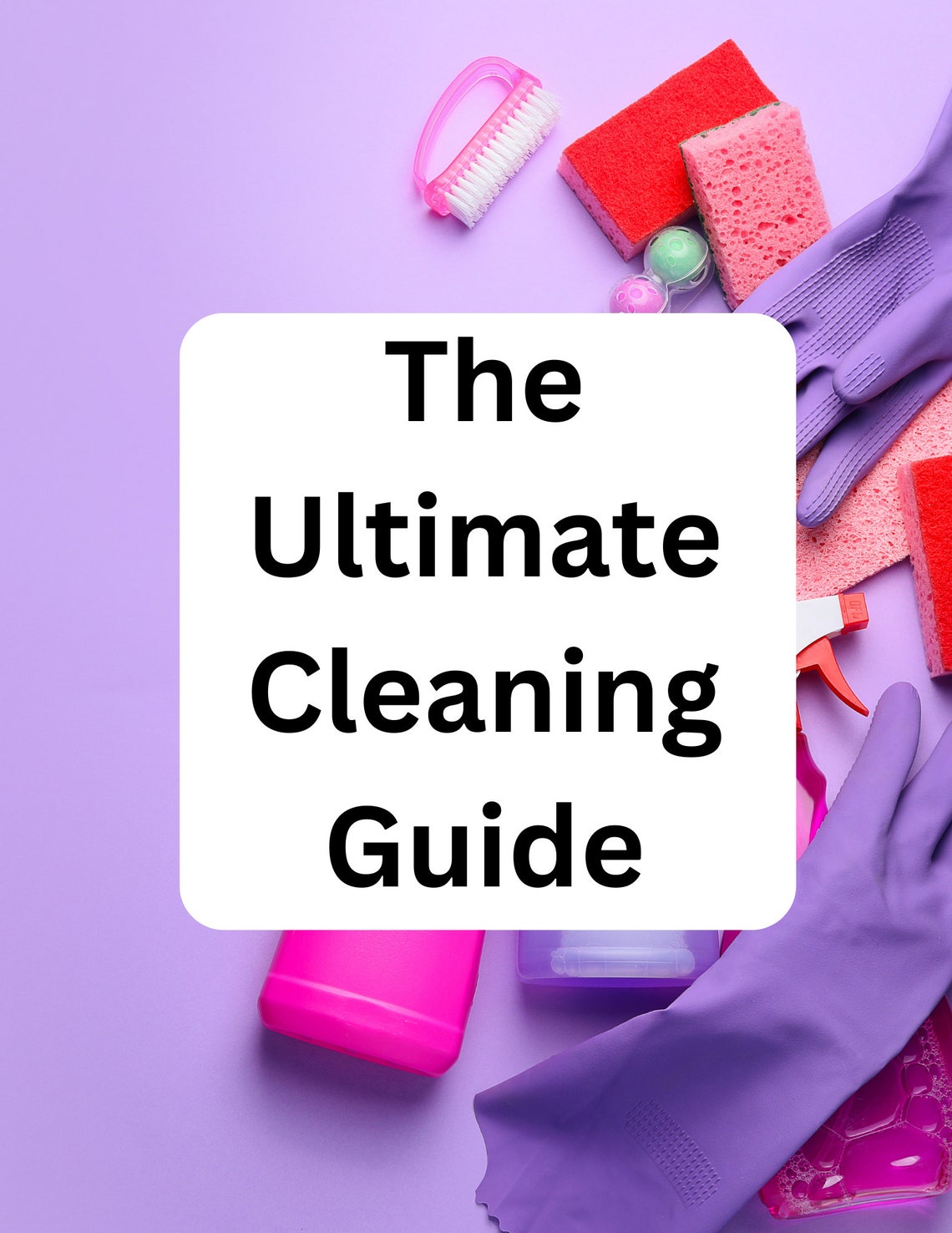 Digital Ultimate Cleaning Guide Cleaning Schedule Printable - Etsy