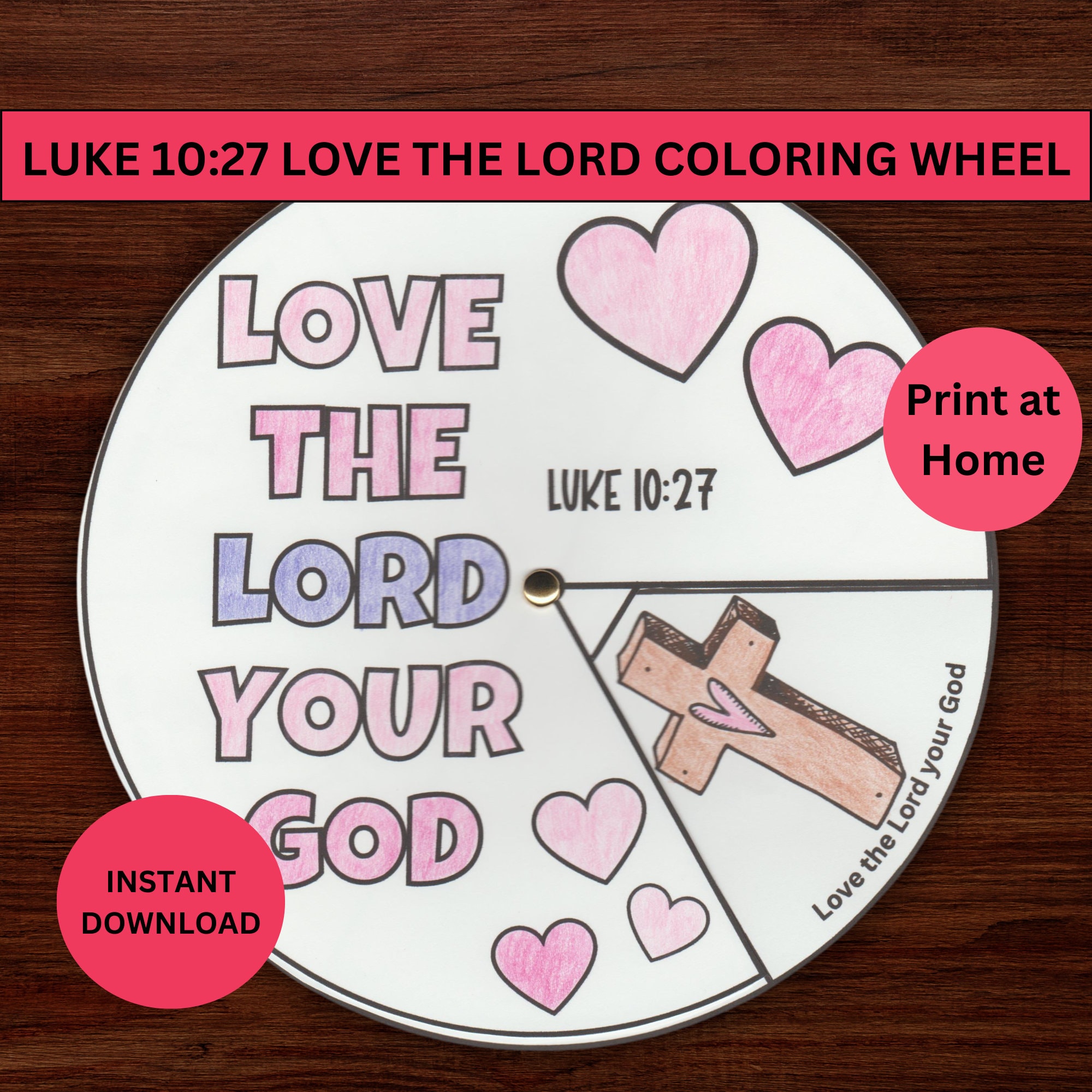 Love the Lord Coloring Wheel Luke 10:27 Printable Bible Activity ...
