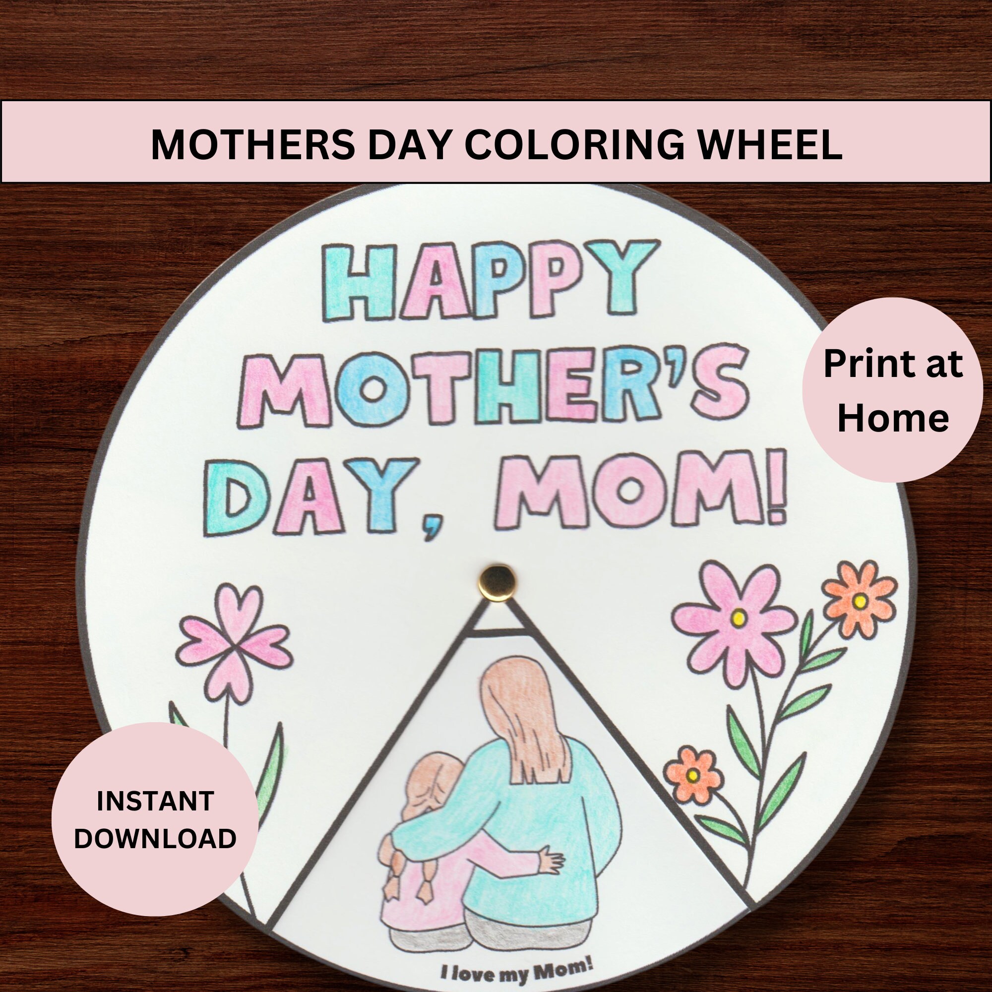 Happy Mother's Day Coloring Wheel Printable, Sunday School Kids ...