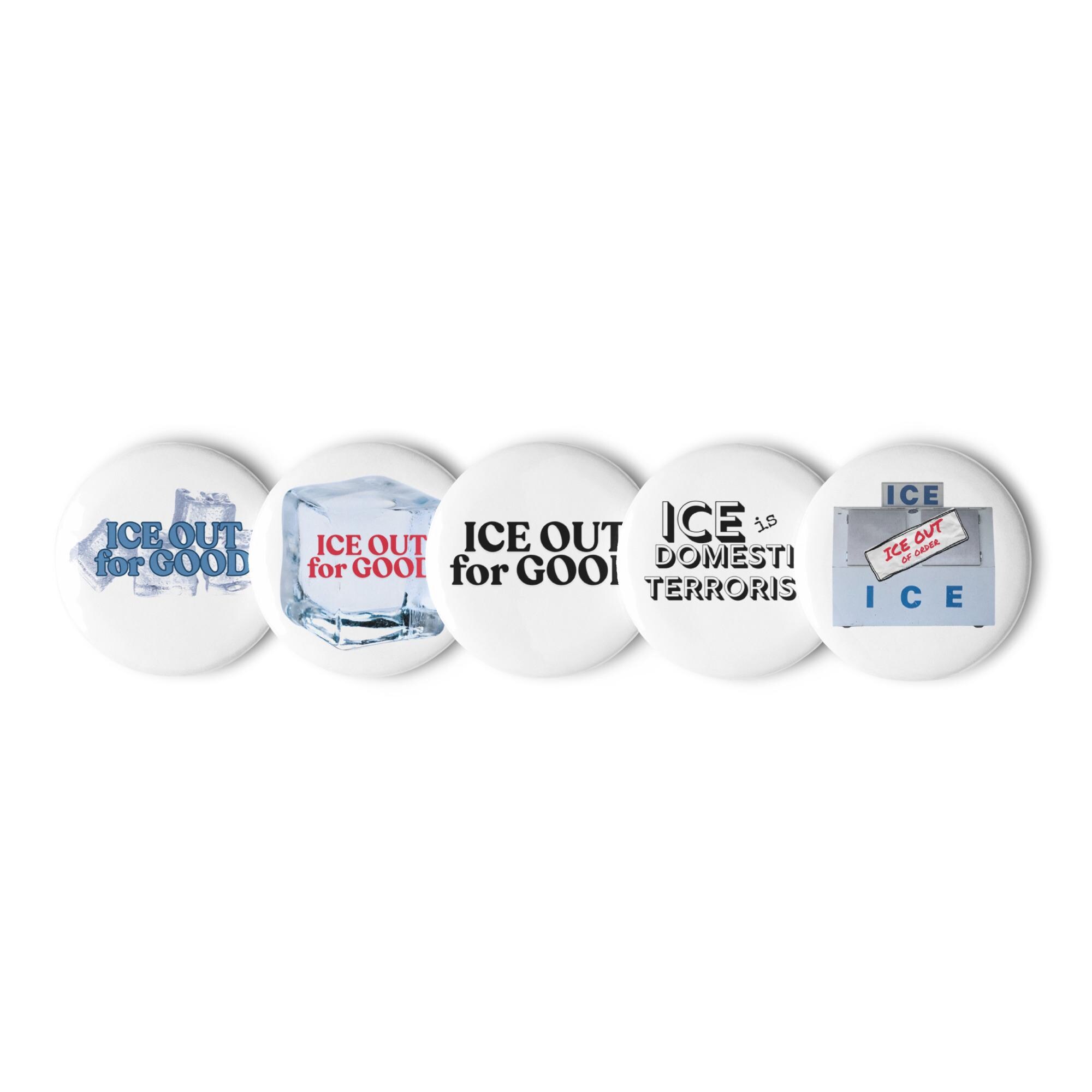 ICE OUT for Good Button Pins - Resistance Set of 5 - Etsy