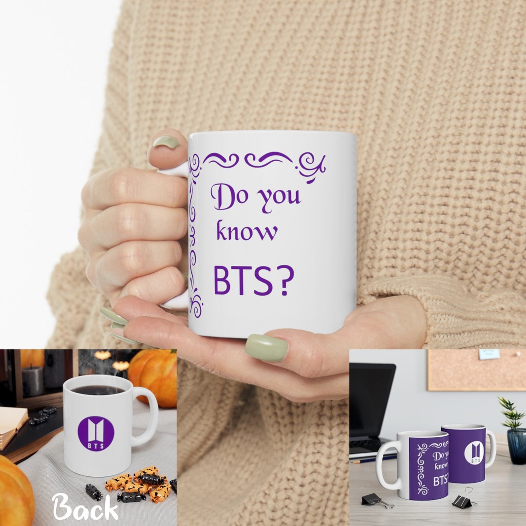 Bts - Do You Know BTS? Ceramic Mug 11oz BTS Mug, Bts Merch, Bts Fanart ...