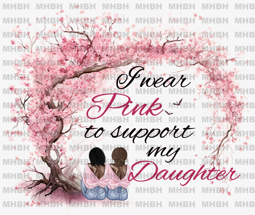 Pink Ribbon Daughter Support - PNG - Sublimation Design (digital Image ...