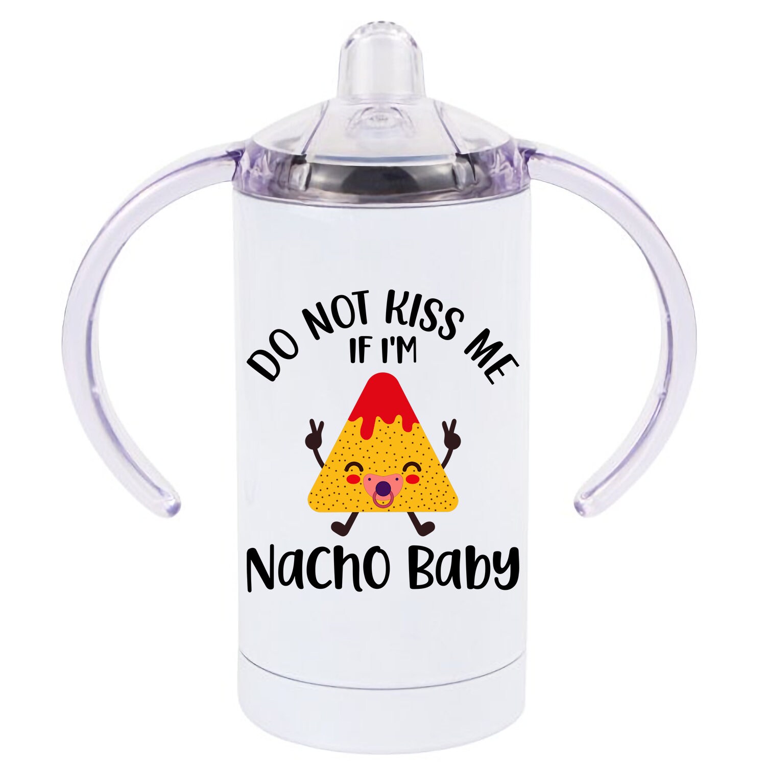 Nacho Baby PNG: Do Not Kiss Me Design (digital Download) - Etsy