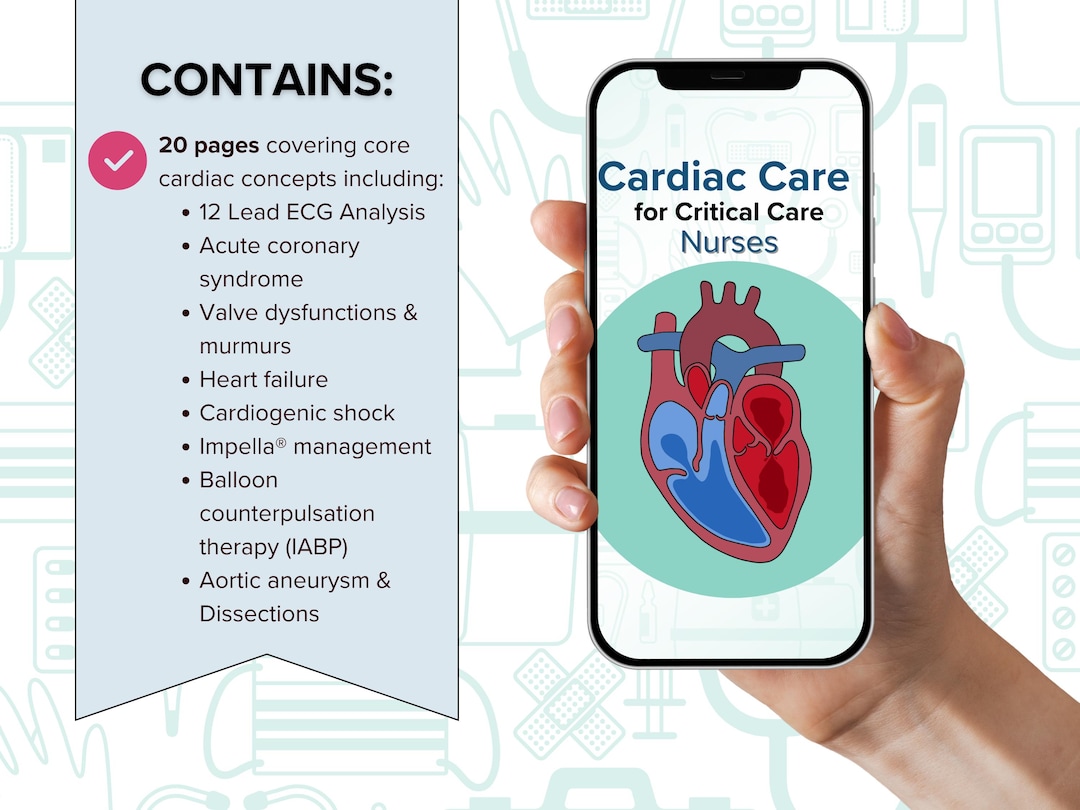 ICU Nurse Cardiac Bundle | Critical Care Concepts Cheat Sheet | Impella ...