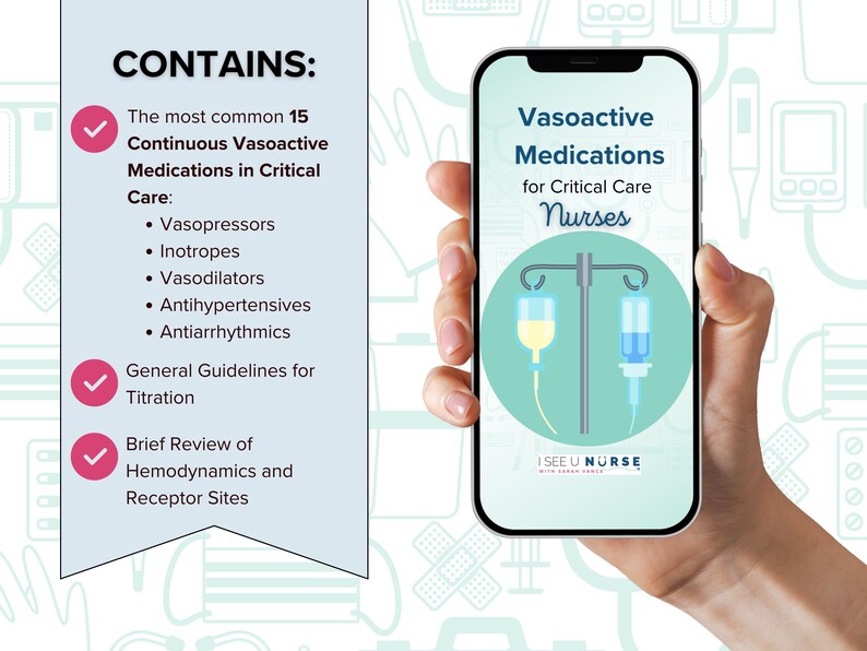 Vasopressor and Inotrope Medication Resource for Critical Care Nurses ...