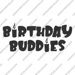 Birthday Buddies Download for Cricut - Svg, Png, and Jpg Files - Etsy