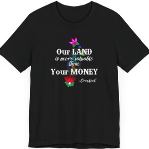 Blackfoot T-shirt Chief Crowfoot Land Back Quote: Indigenous Activism ...
