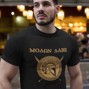 Molon Labe Sparta's Defiant Call to the Brave T-shirt - Spartan Warrior ...