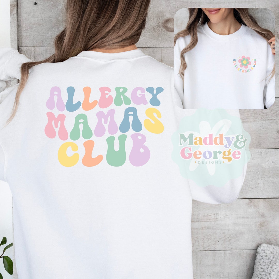 Allergy Mamas Club Sweatshirt: Food Allergy Awareness Mom Shirt - Etsy