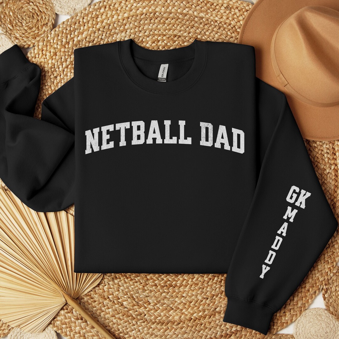 Custom Netball Dad With Kids Name on Sleeve Sweatshirt, Cool Dads Club ...