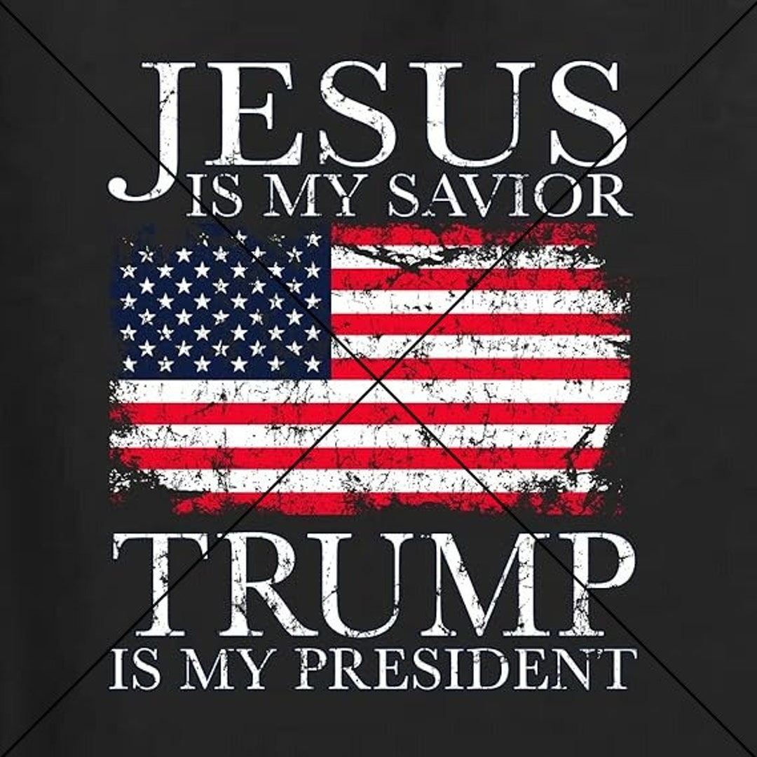 Digital Download: Trump 2024 Clip Art PNG Jesus is My Savior and Trump ...