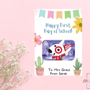EDITABLE Printable Instant Download First Day of School Gift Card ...