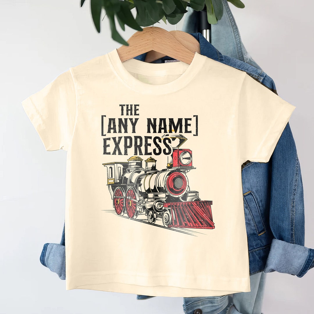 Custom Express Train Shirt, Custom Name Shirt With Train, Custom Train ...