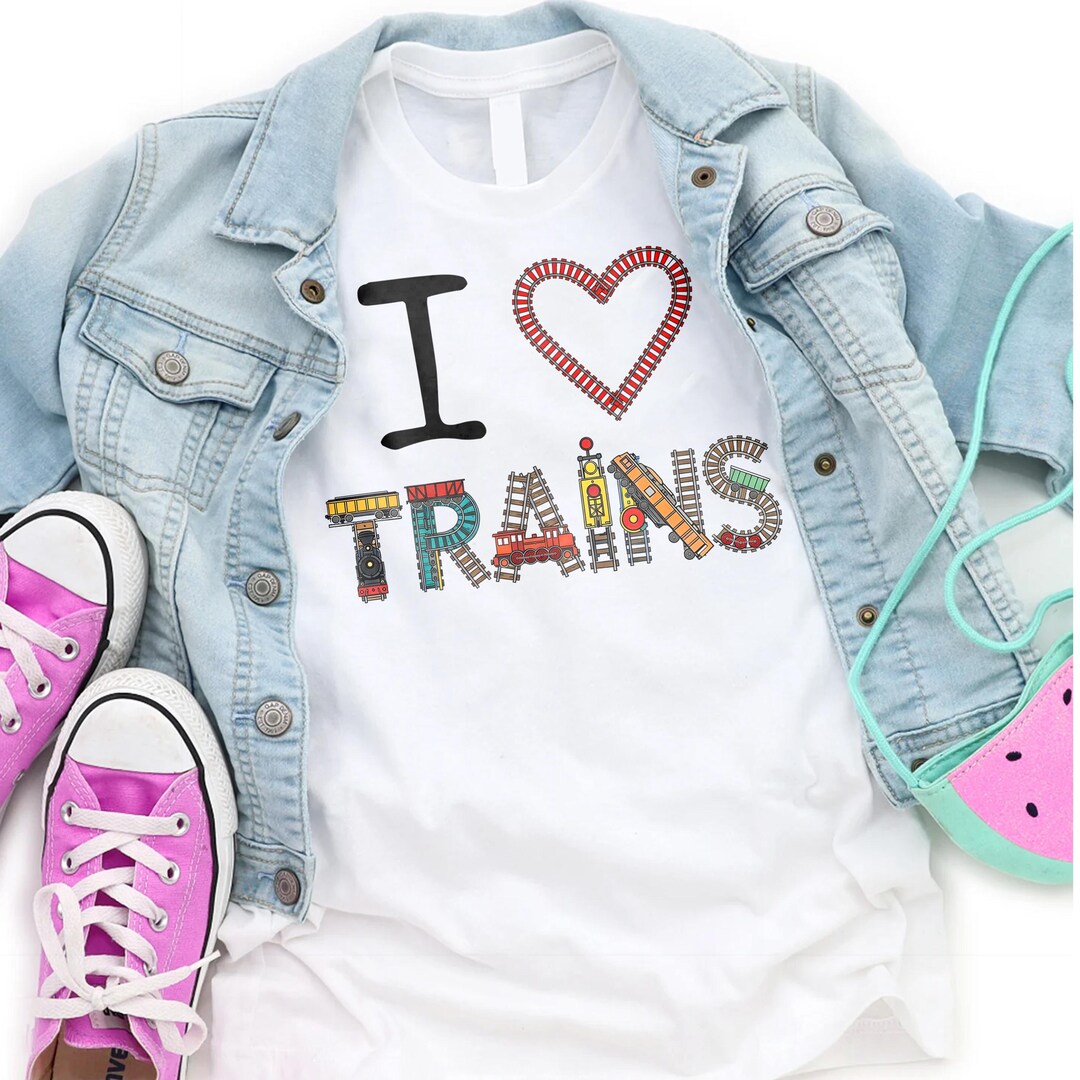 I Love Trains Shirt, Railfan Graphic Tee for Kids & Adults, Train Lover ...