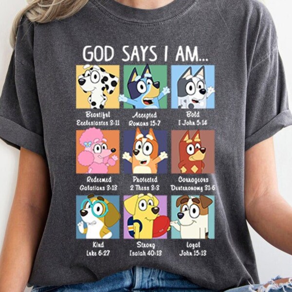 God Say I Am Bluey - Etsy