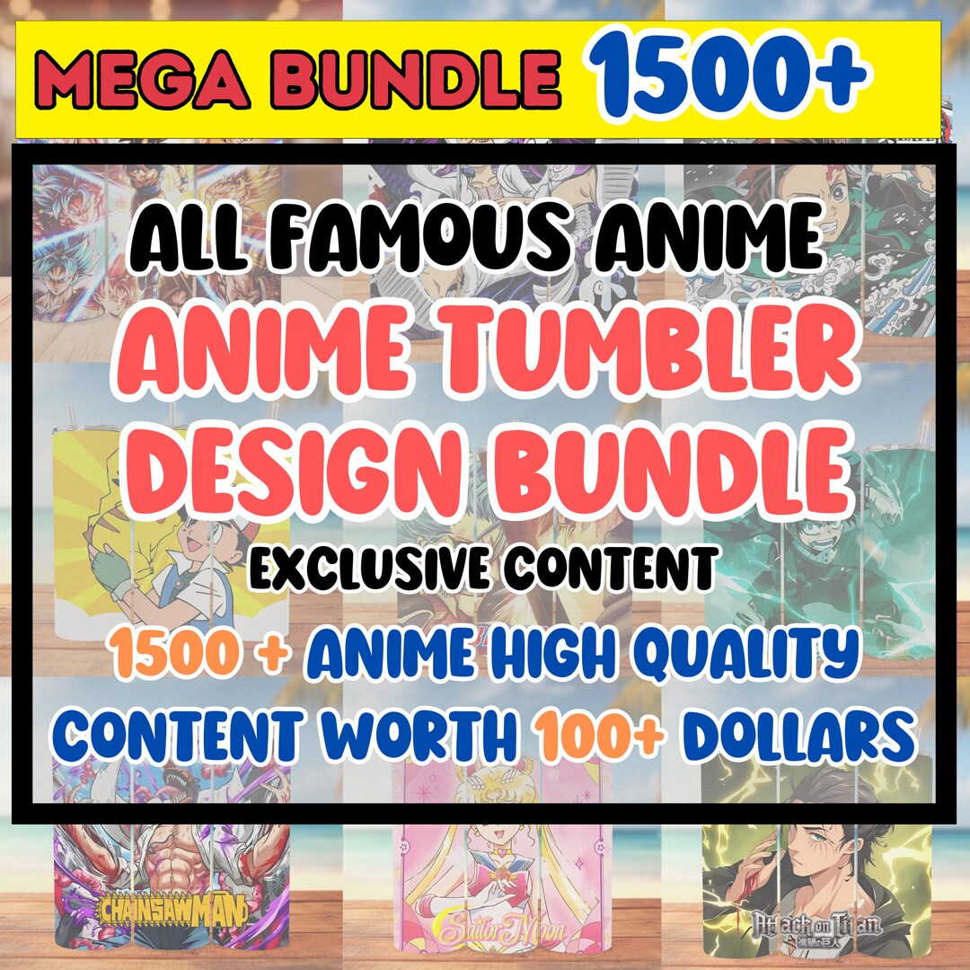 1500 Anime Bundle, All Famous Anime in 1 Bundle, Straight 20oz Skinny ...