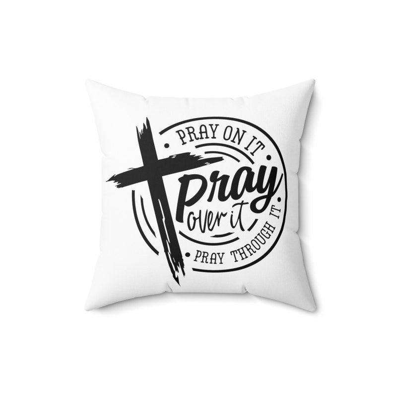 Pray on It Pillow, Decorative Pillow, Prayer Pillow, Pray Decor Pillow ...
