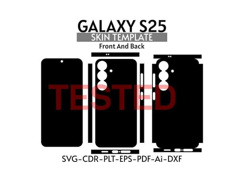 Samsung Galaxy S25 Skin Template | Svg,dxf,ai,plt,cdr | Cricut ...