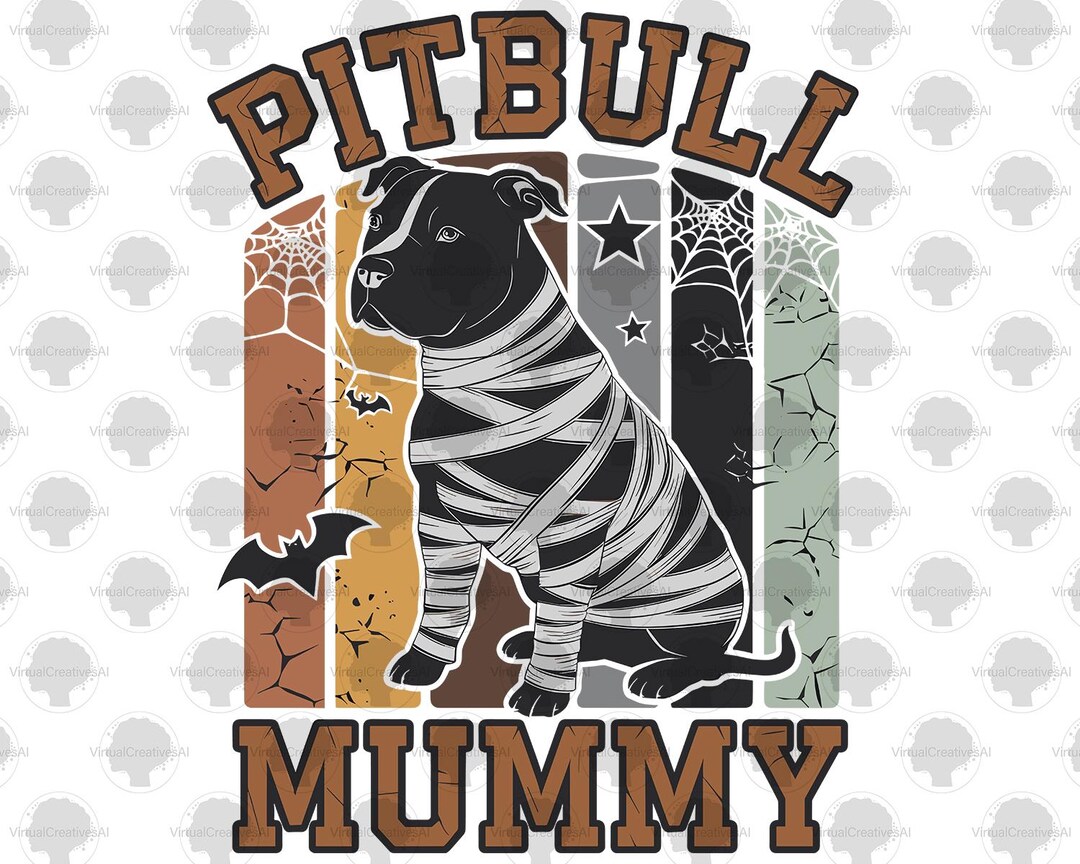 Pitbull Mummy PNG, Halloween Pitbull PNG Sublimation Design, Pitbull ...