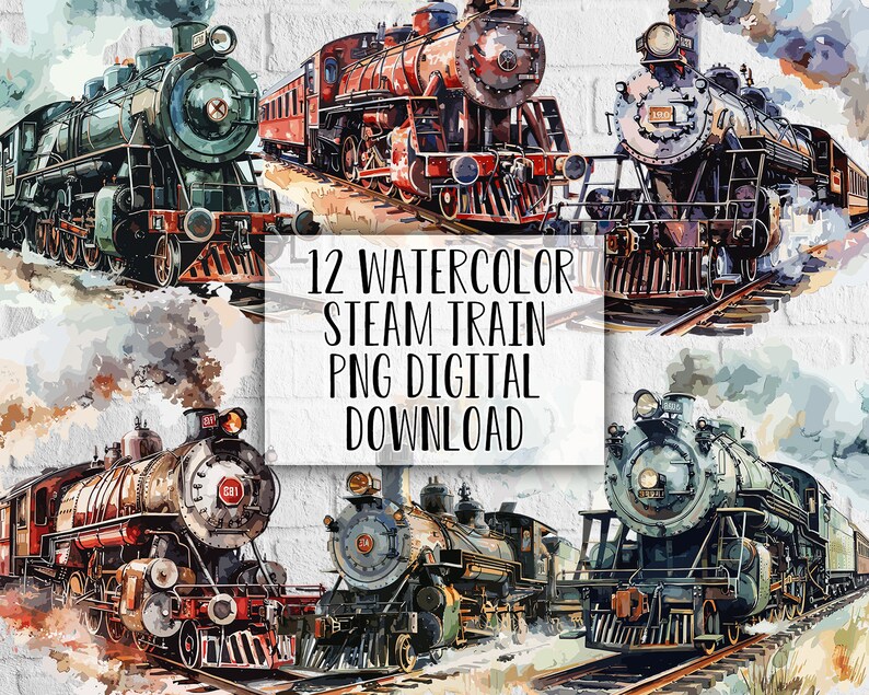 12 Watercolor Vintage Steam Train Clipart Printable Art for Crafts ...
